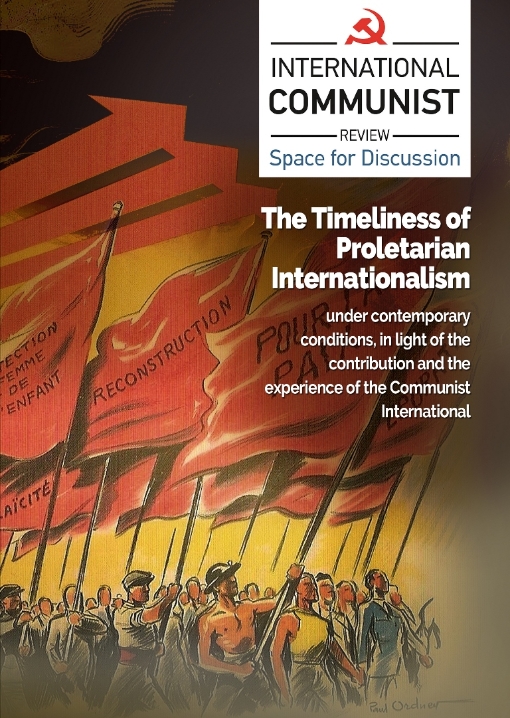 International Communist Review | Our tribute to the Communist ...
